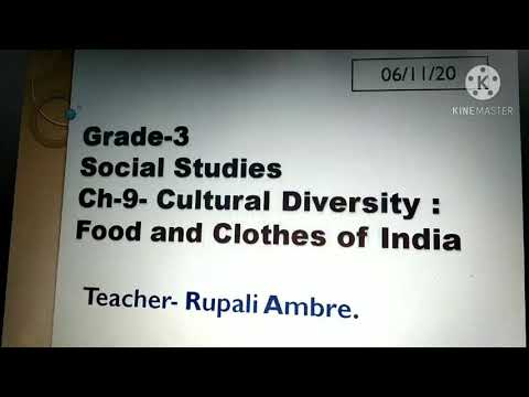 Grade-3 , S.s , Ch-9 Cultural Diversity: Food and Clothes of India