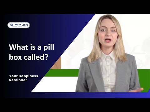 What is a pill box called