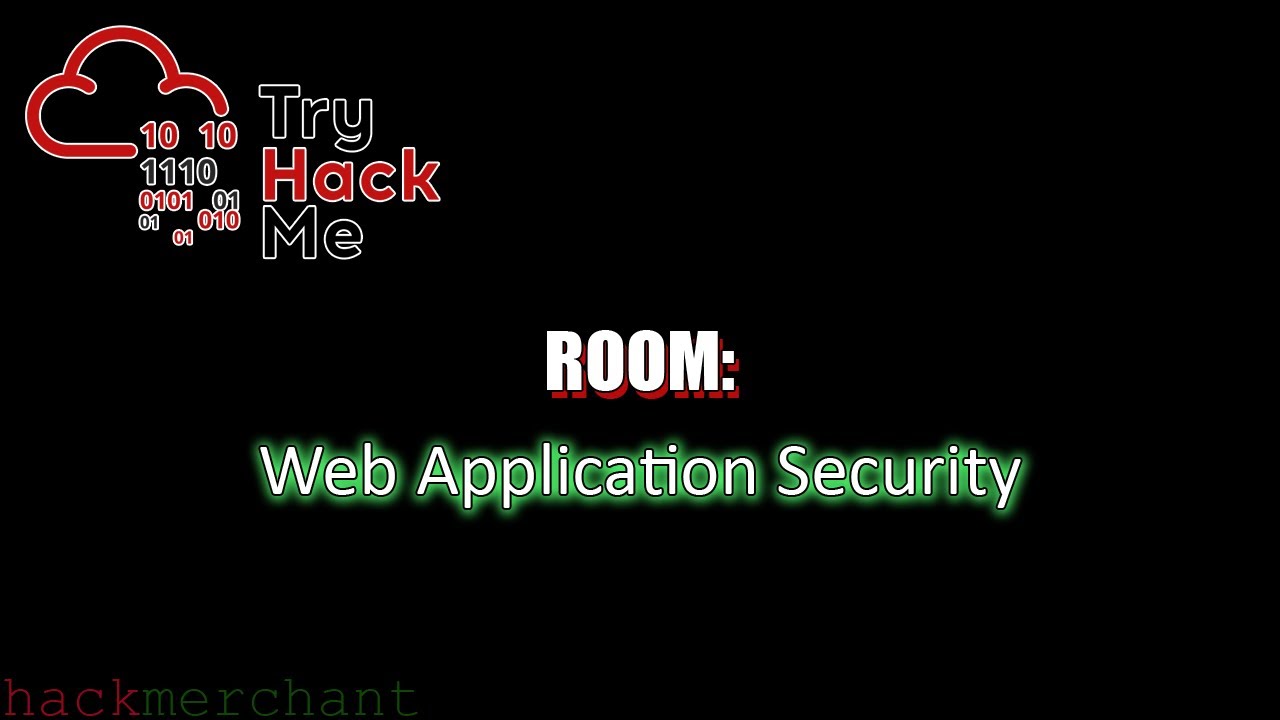 Web Application Security | TryHackMe Walkthrough