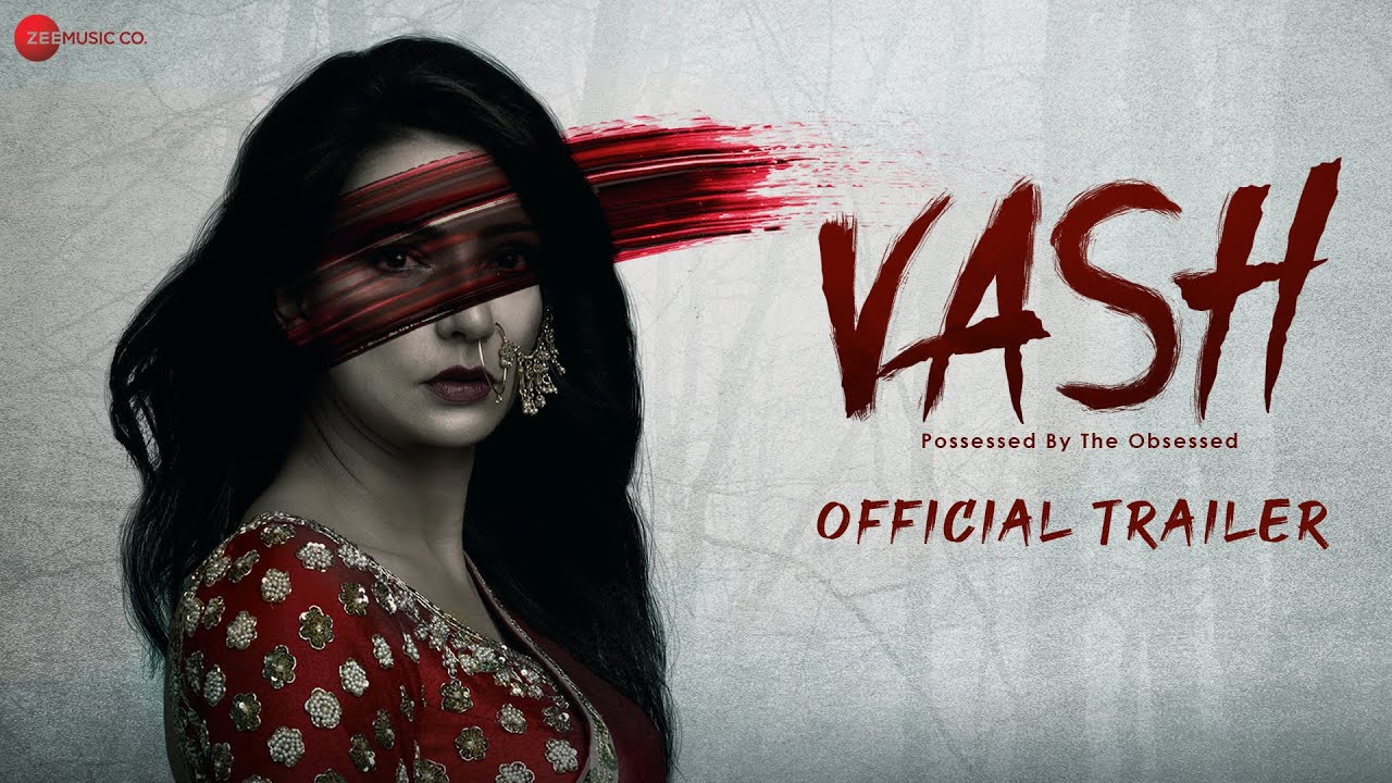 Vash 2023 | Vash Hindi Movie: Release Date, Cast, Story, Ott, Review, Trailer, Photos, Videos ...