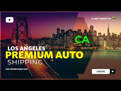Hassle-Free Auto Shipping in Los Angeles, CA | Premier Car Shippers in Los Angeles
