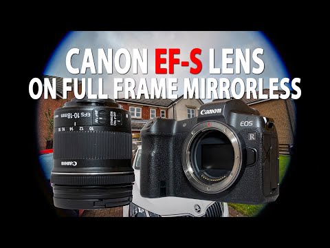 Using EF-S lenses on Canon Full Frame Mirrorless cameras