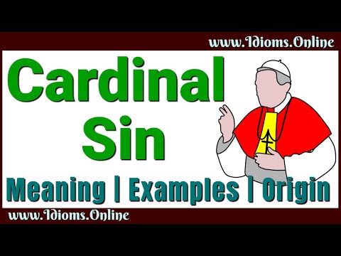 Cardinal Sin Meaning | English Idioms | Cardinal Sin Origin