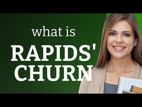 Understanding the Phrase "Rapids' Churn"