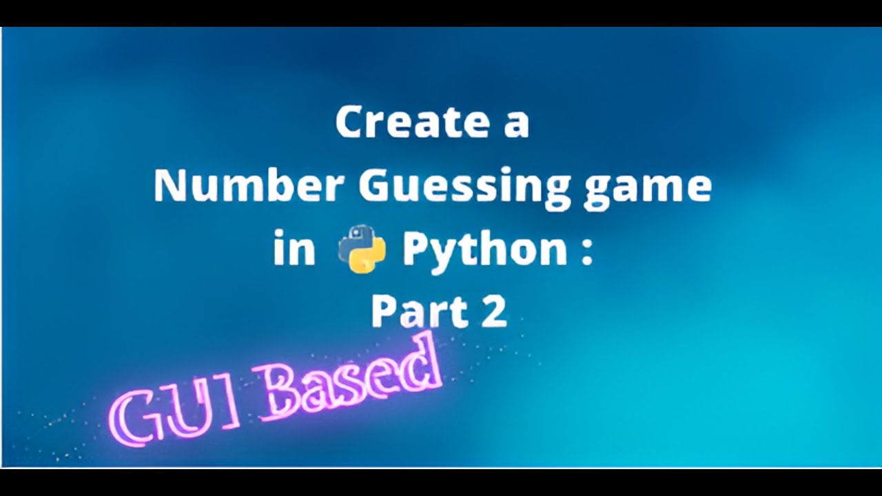 Python Tkinter Tutorial: Build a Number Guessing Game (GUI) | Beginner Python Projects