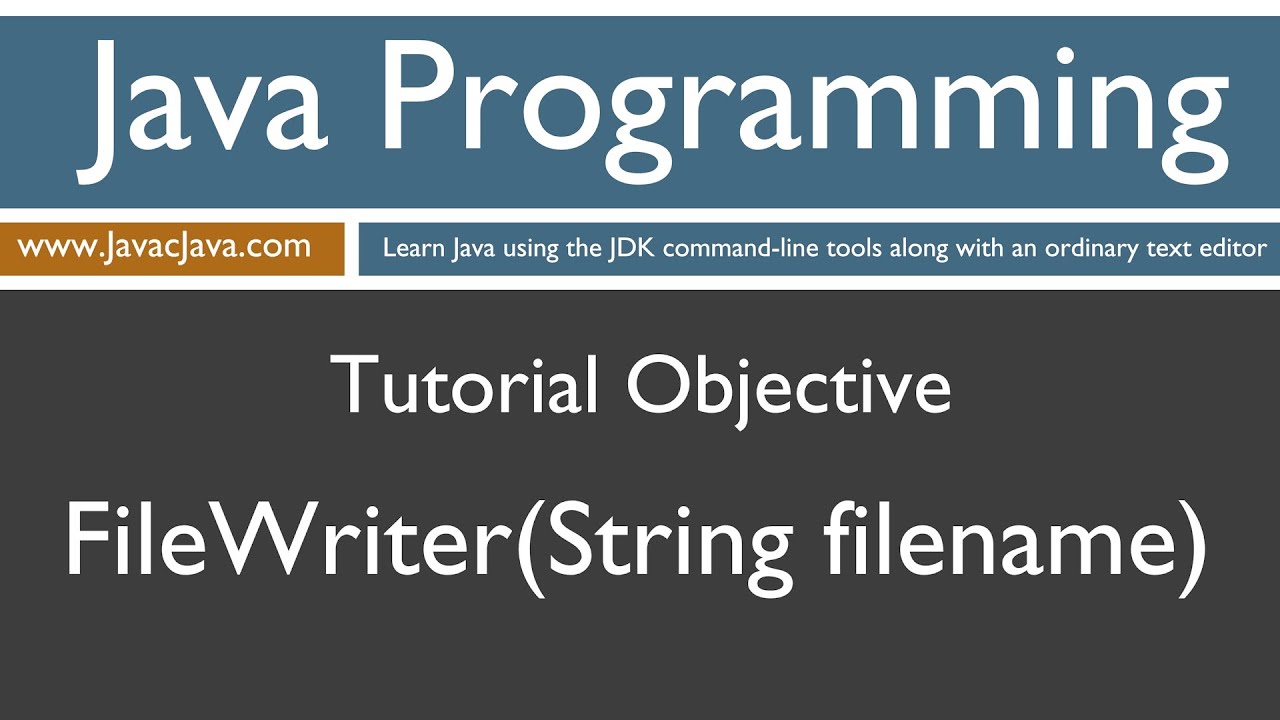 Learn Java Programming - FileWriter Tutorial