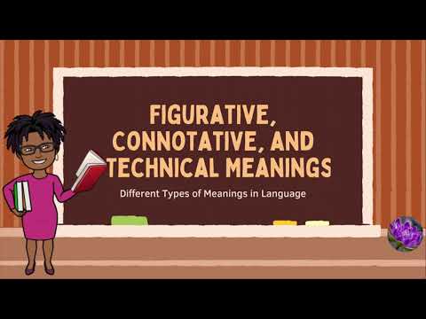 Figurative, Connotative and Technical Meanings 1