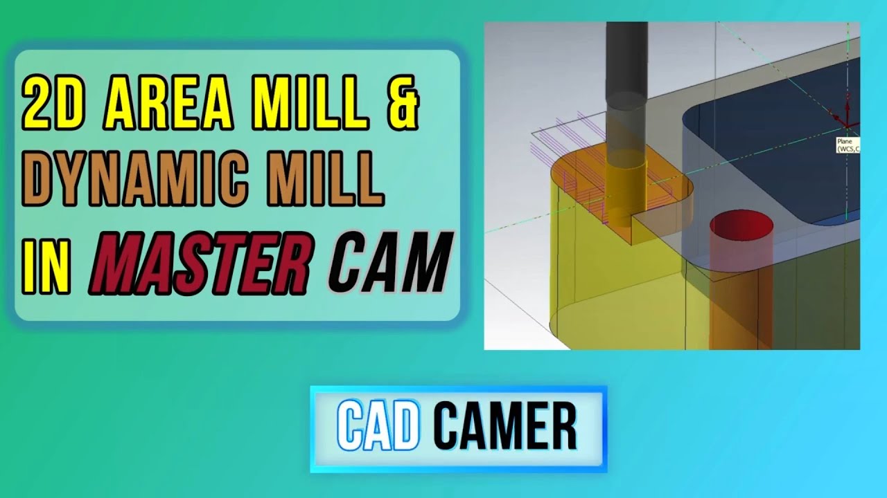 AREA MILL & DYNAMIC MILL in MASTERCAM TUTORIAL #cnc #cam #programming