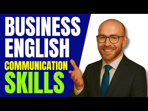 Business English: Master Communication Skills for Work & Success