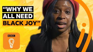 Learn English through Video What is 'black joy' and why do we need it ...