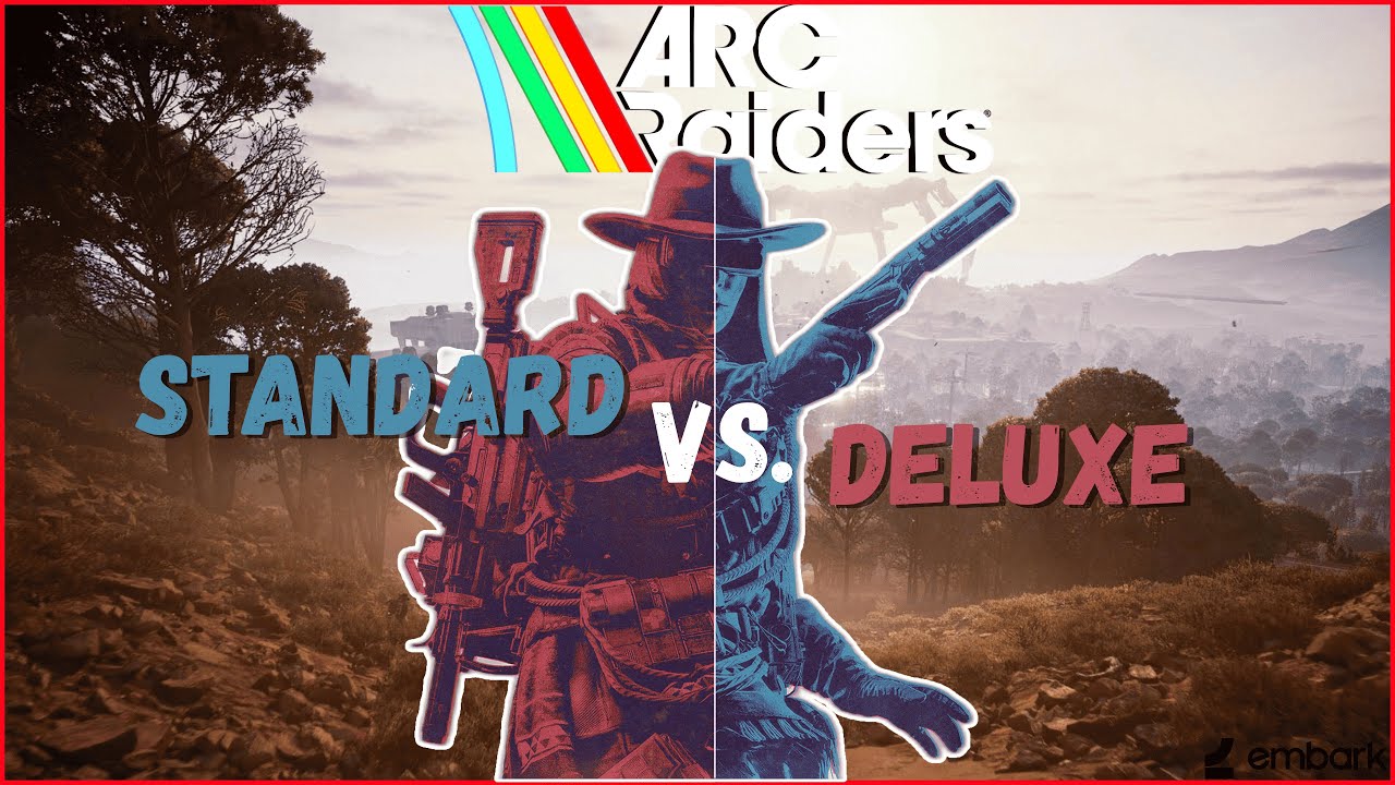 ARC Raiders Standard vs Deluxe Edition — Explained in Under 5 Minutes