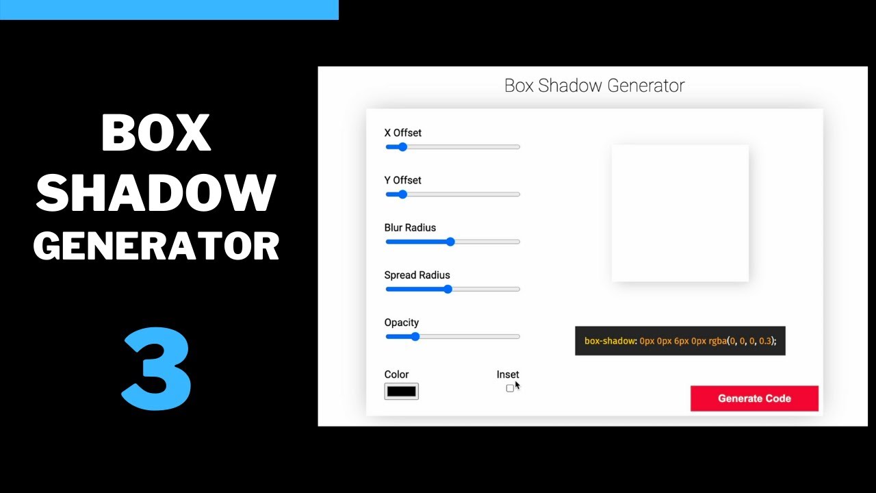 Design A CSS Box Shadow Generator Using HTML, CSS & JS (Part 3)