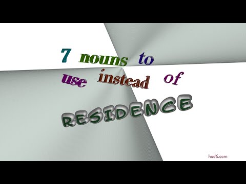 residence - 11 nouns similar to residence (sentence examples)