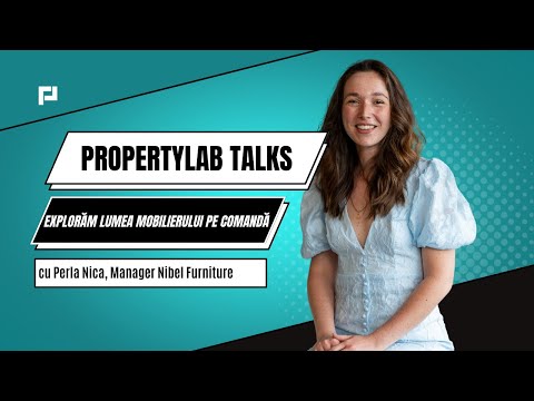 Propertylab Talks Ep 9 | Explorând lumea mobilierului pe comandă