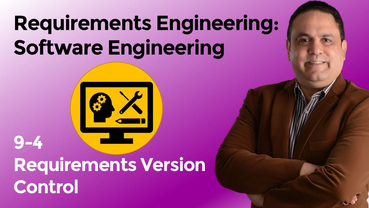 9-4 Requirements Version Control