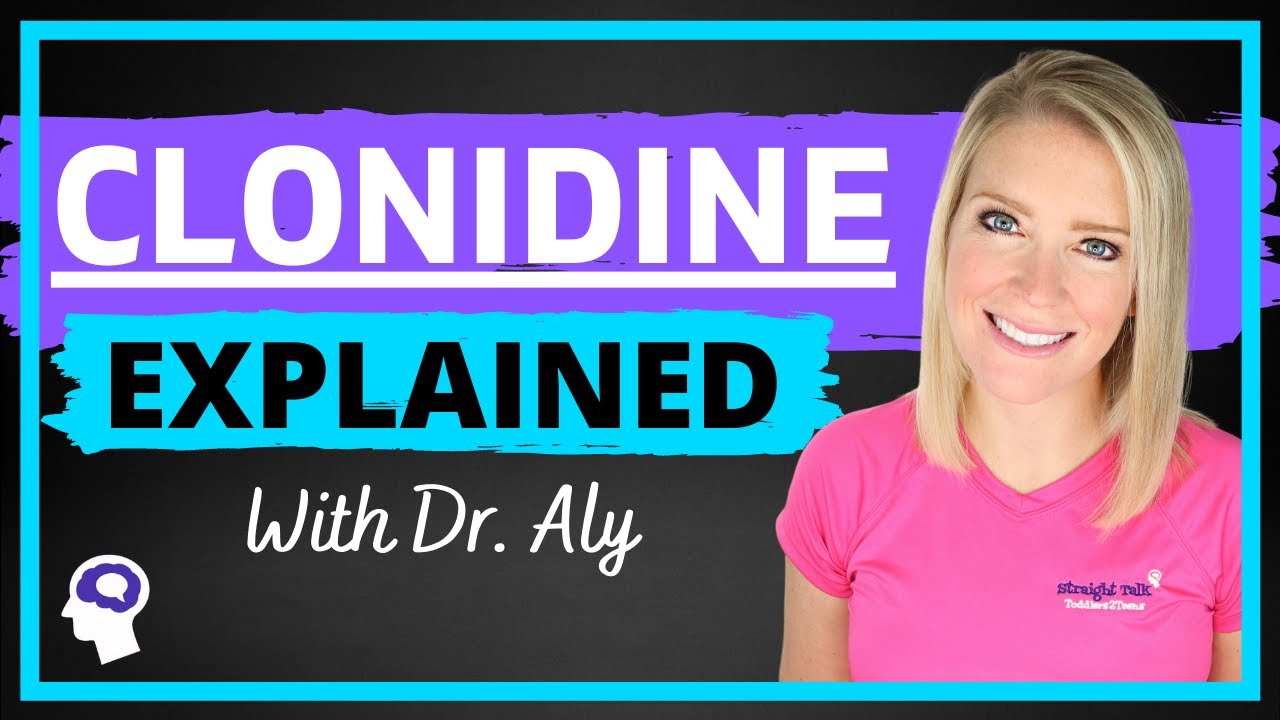 Using Clonidine To Treat Aggression, Tics, ADHD, & MORE! | Dr. Aly