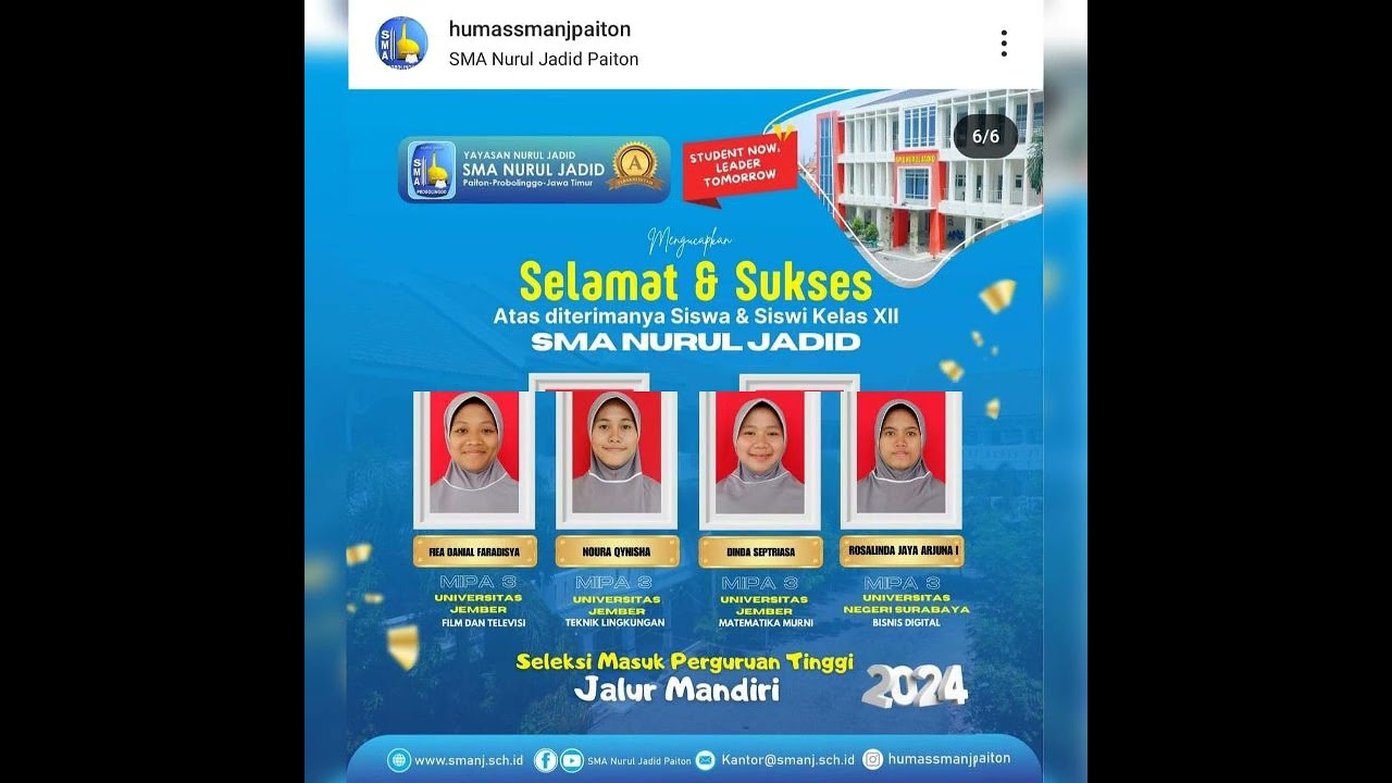 19 SISWA-SISWI SMA NURUL JADID PAITON SUKSES MASUK PERGURUAN TINGGI NEGERI DALAM DAN LUAR NEGERI