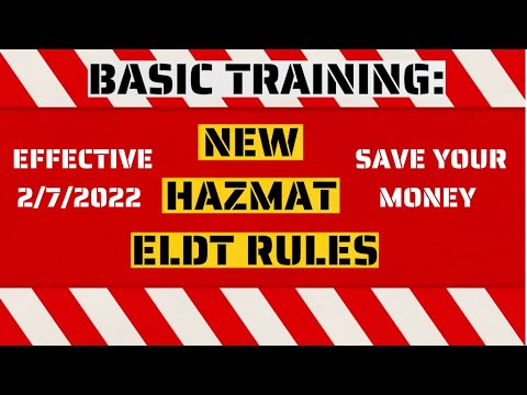 D4W Part 8 New Hazmat ELDT Rules