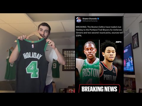 Boston Celtics TRADE Jrue Holiday To The Portland Trail Blazers For Anfernee Simons