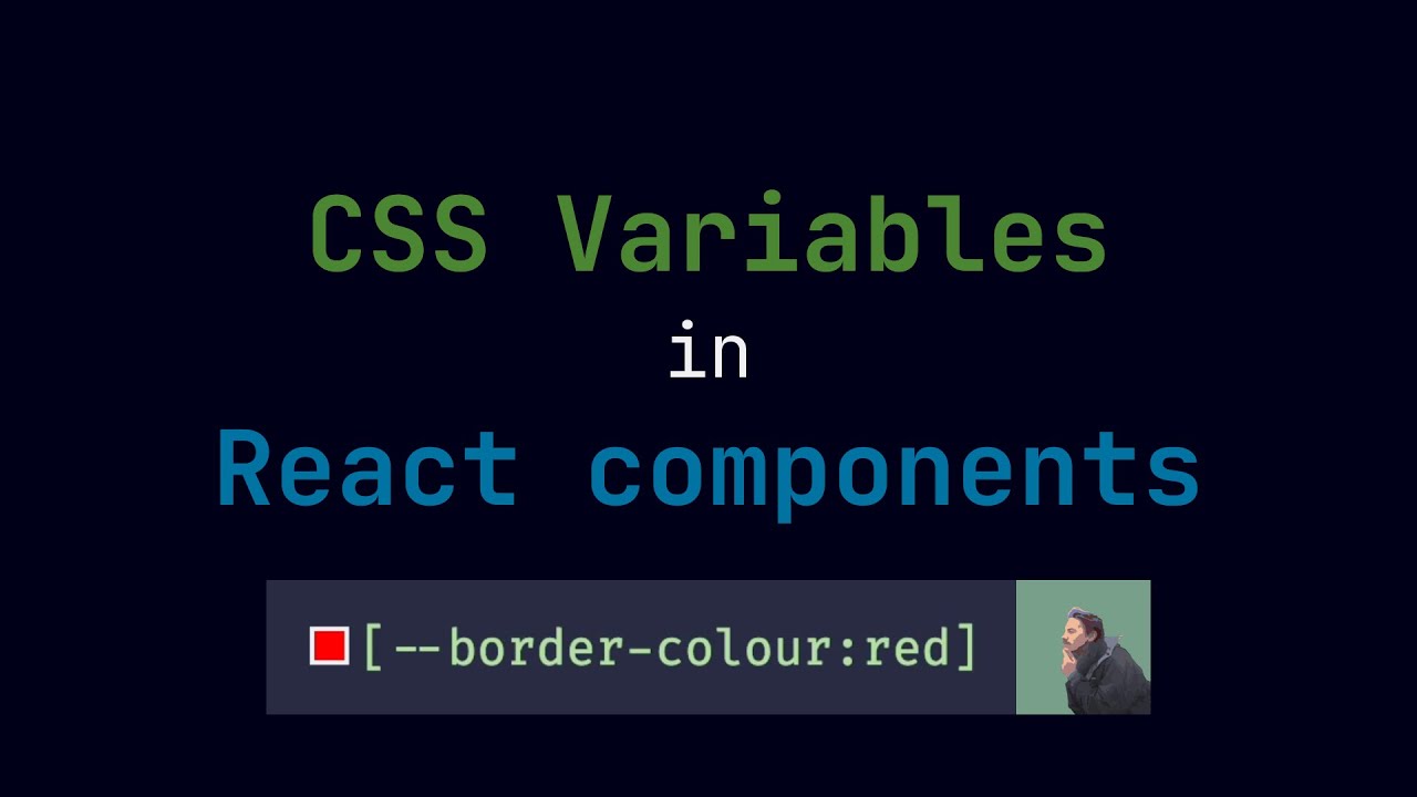 CSS variables in React components