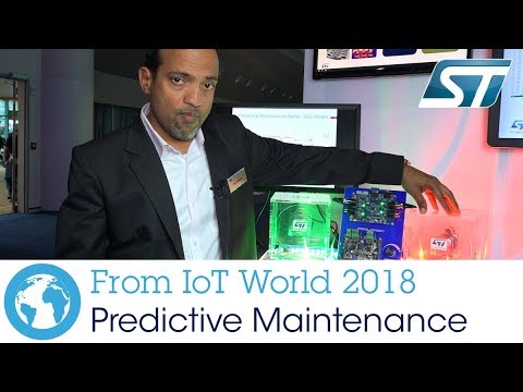 IoT World 2018: Predictive Maintenance