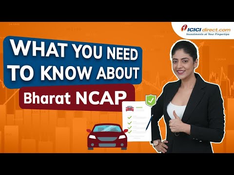 From Mileage to Safety- Bharat NCAP | India's first car crash test | ICICI Direct