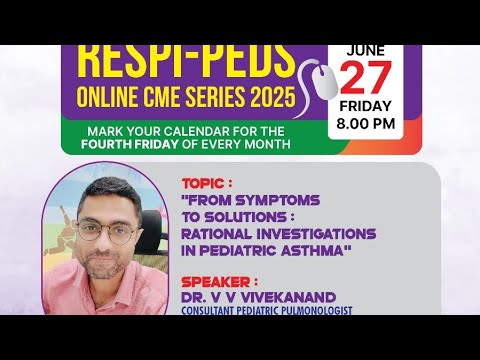 IAP Kerala Respiratory chapter - RESPI PEDS - Dr V V Vivekanand