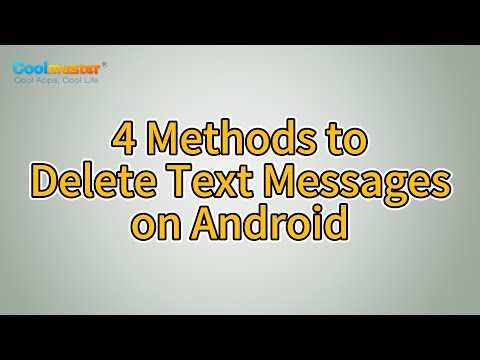 How to Delete Text Messages on Android with 4 Easy Methods