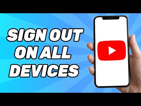 How to Sign Out of YouTube on All Devices (2025)