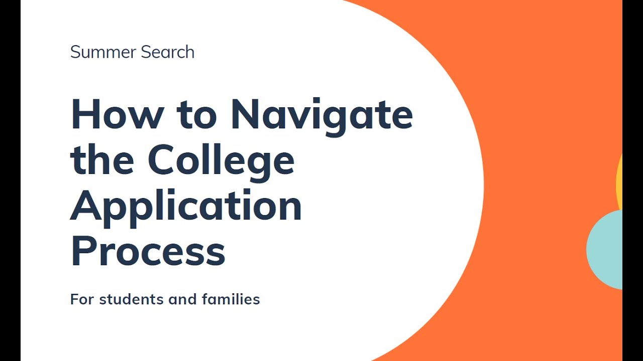 Summer Search NYC: How to Navigate the College Application Process