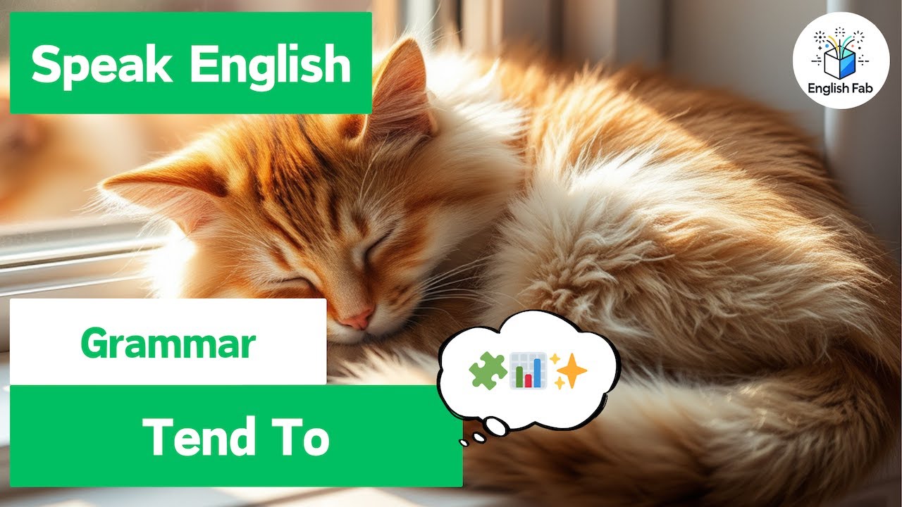 🔄【Tend To】How to Talk About Habits & Common Behaviors! 💡✨ (Grammar)