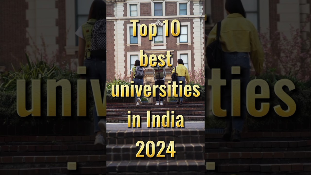 Top 10 best universities in India 2024 #knowledge #university #top10 #trending #viralvideo #viral