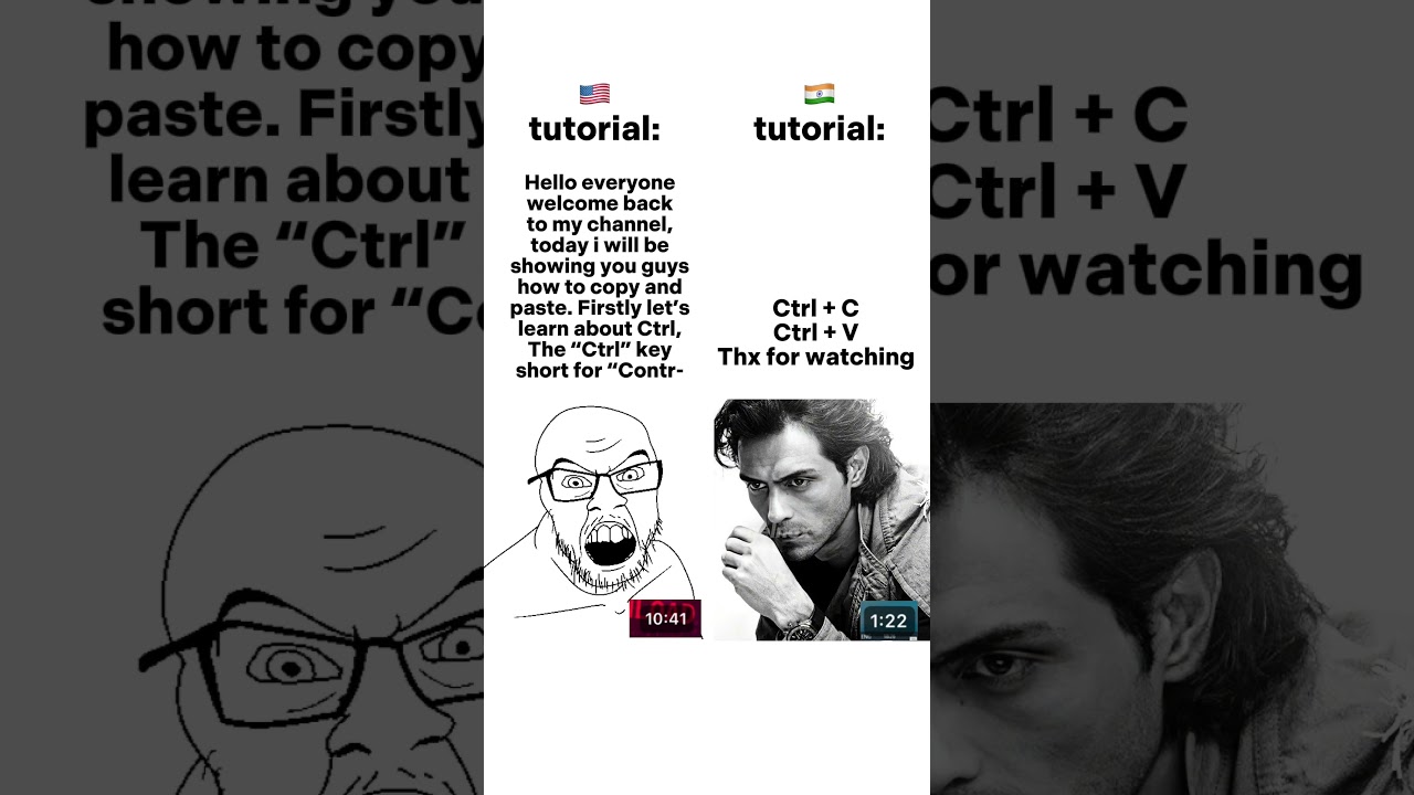 Indian Tutorials be like:
