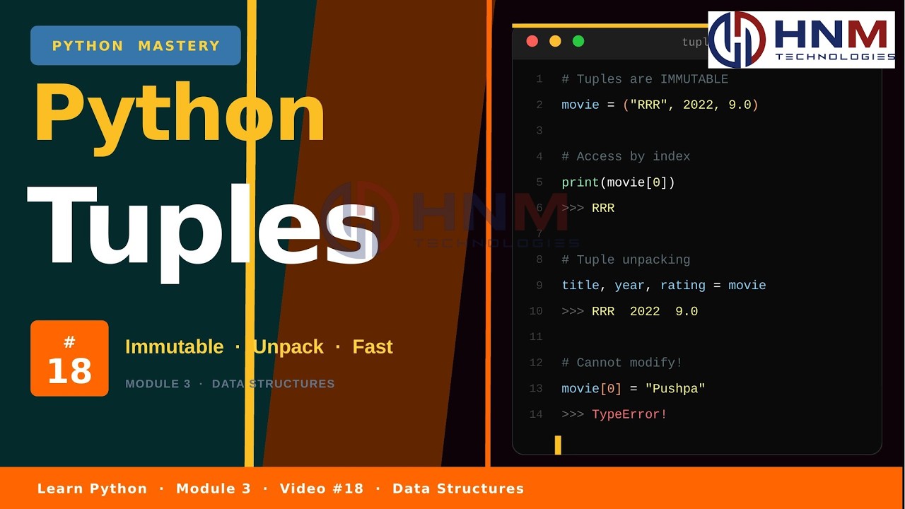 Python Tuples Explained | Immutable Data Structure in Python | HNM Technologies
