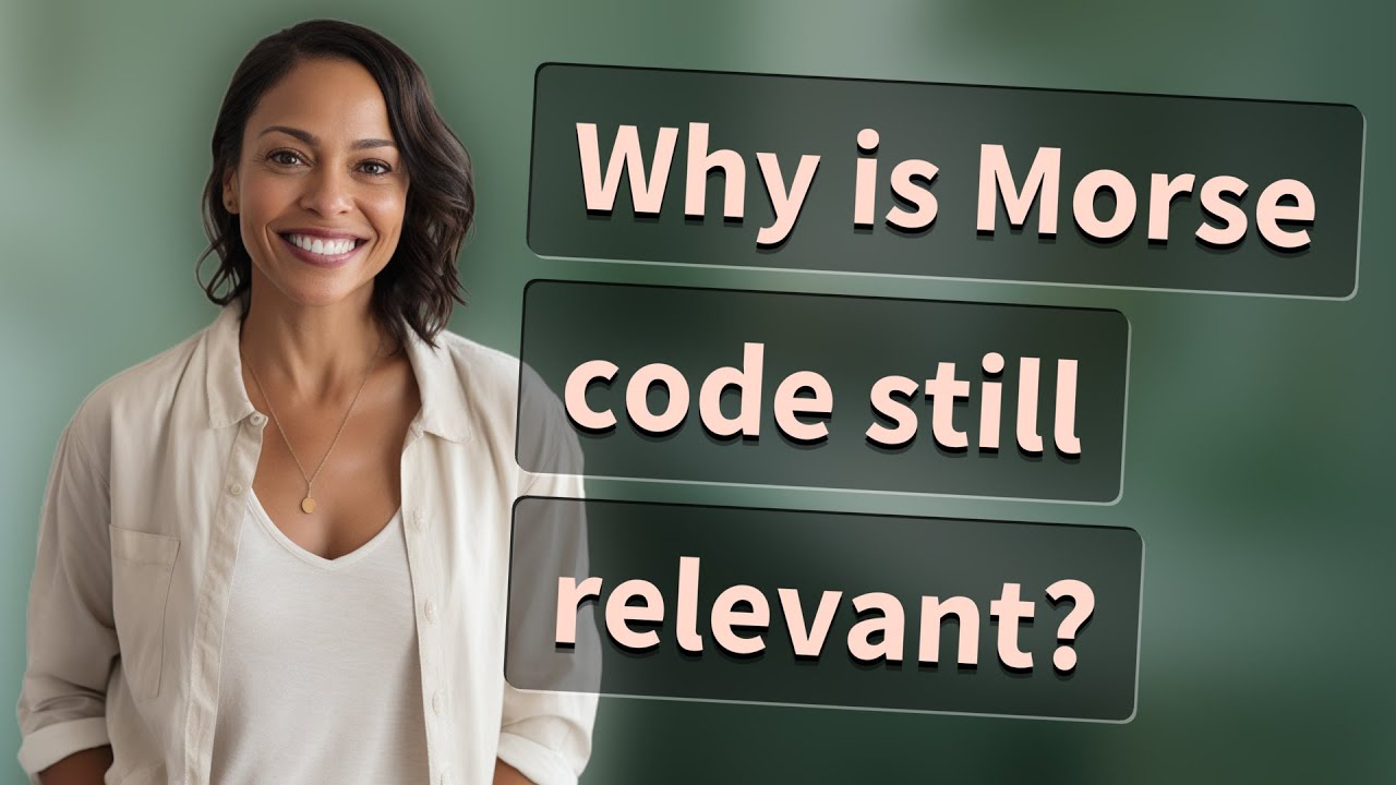Why is Morse code still relevant?