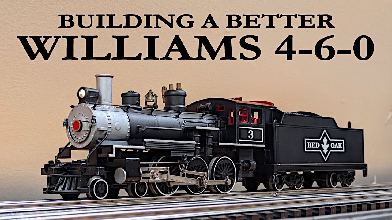 Building a Better Williams 4-6-0