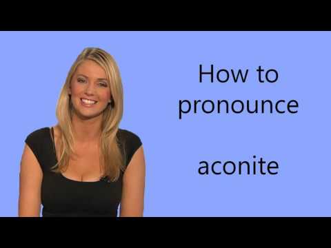 How to pronounce aconite