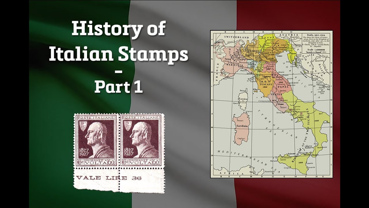 History of Italian Stamps - Part 1 - Central Oregon Stamp Club - June 2022