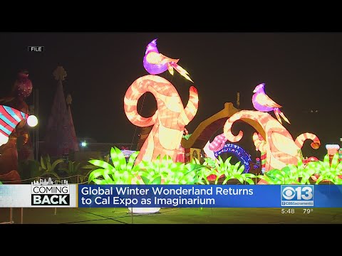 Global Winter Wonderland Returns To Cal Expo As Imaginarium