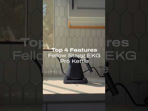 Here are Top 4 Features of the Fellow Stagg EKG Pro Kettle to upgrade your coffee game ☕️ #fellow