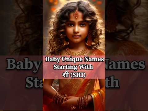 Baby names start with SHI letter.Baby girl names #babygirl #babynames #babynamesforboys #girlname