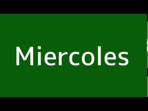 How to say Wednesday in Spanish