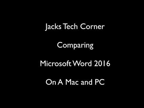 Comparing Microsoft Word 2016 on Mac and PC