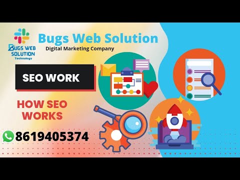 How SEO does work tutorial ।। Bugs web Solution ।। more info call now +91-8619405374