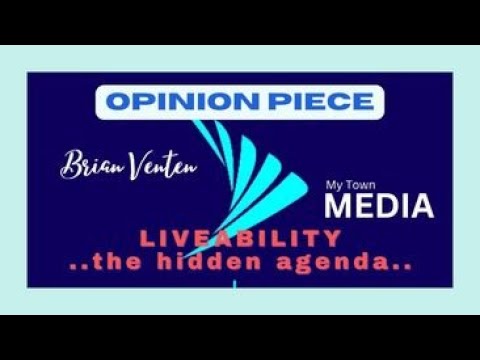 Liveability...the hidden agenda