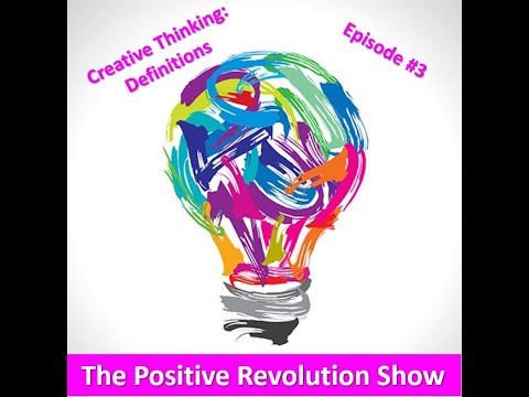 Creative Thinking: Definitions (3)