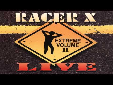 Racer X - Extreme Volume Live II (Full Album)