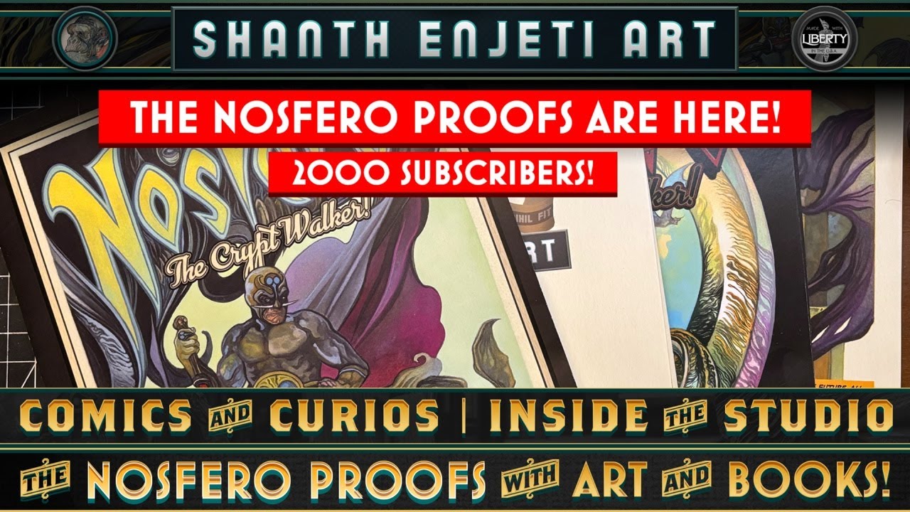🔴 NEW! COMICS AND CURIOS INSIDE THE STUDIO Episode 17: The Nosfero Proofs Are Here!