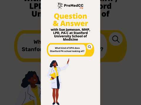 What GPA does Stanford PA program look for in applicants? 🤔#physicianassistant #prehealth #medicine
