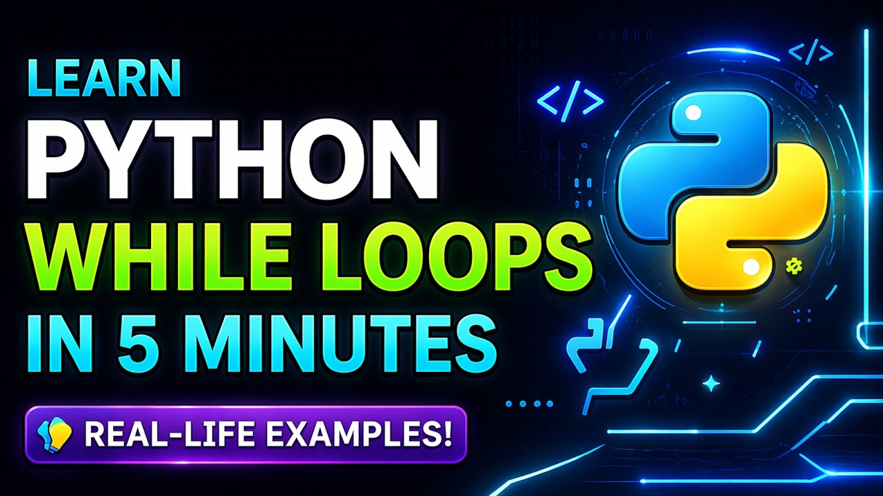 🚀 Learn Python WHILE Loops in 5 Minutes | Real-Life Examples